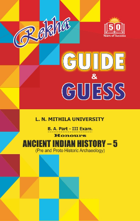 Ancient Indian History (Honours) Paper 5, 6, 7 & 8 Part-3 Guide & Guess ...